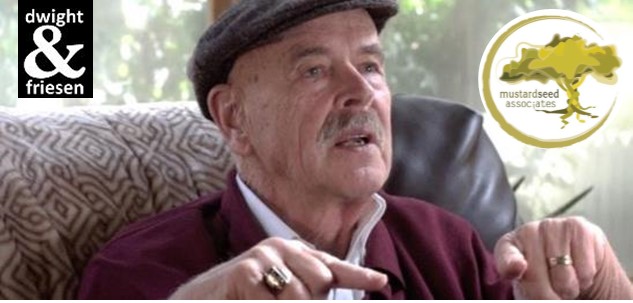 Interviewed by Tom Sine • dwight j. friesen