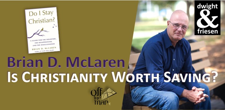 Brian McLaren in Cascadia • dwight j. friesen