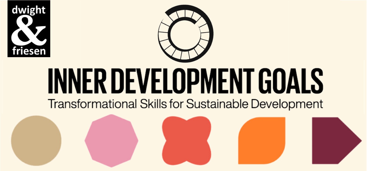 Inner Development Goals • dwight j. friesen